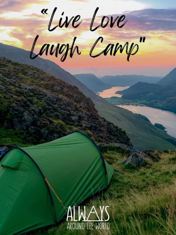 75 Best Camping Quotes for Outdoor Lovers - Always Around The World