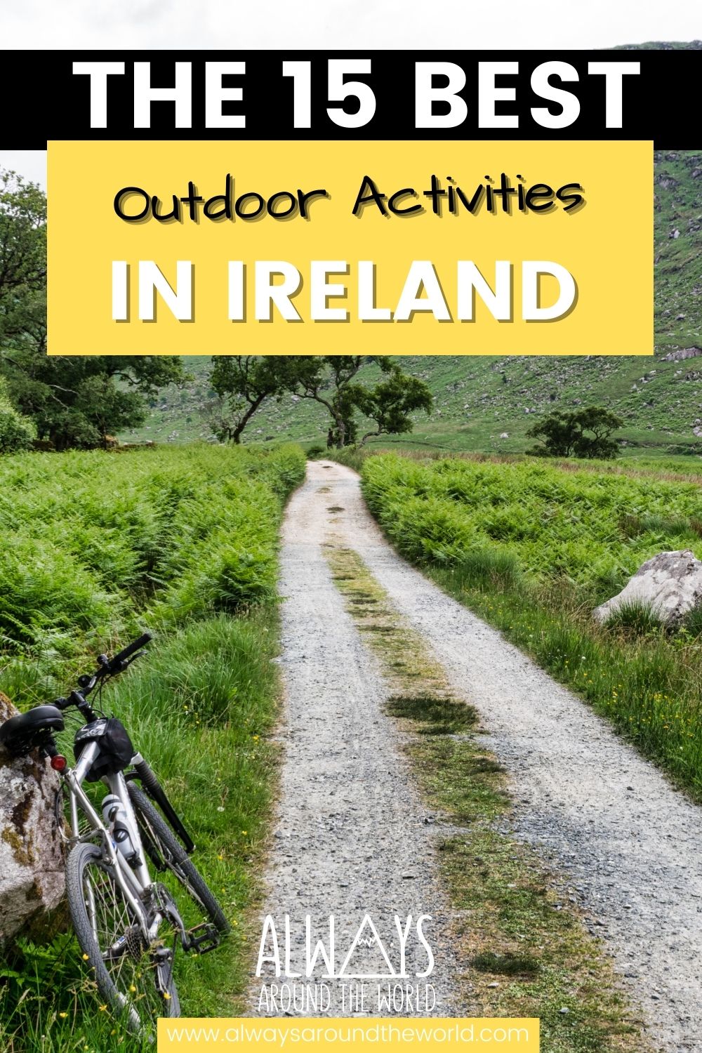 Ultimate Outdoor Adventures in Ireland: Top 15 for Thrill-Seekers